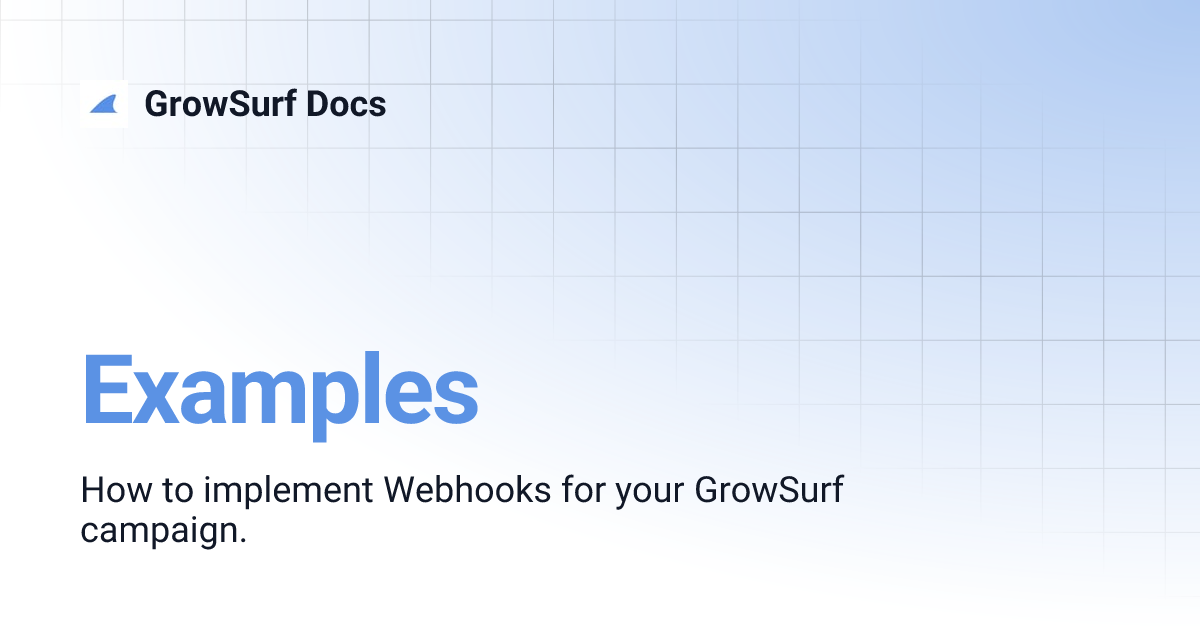Examples | GrowSurf Docs